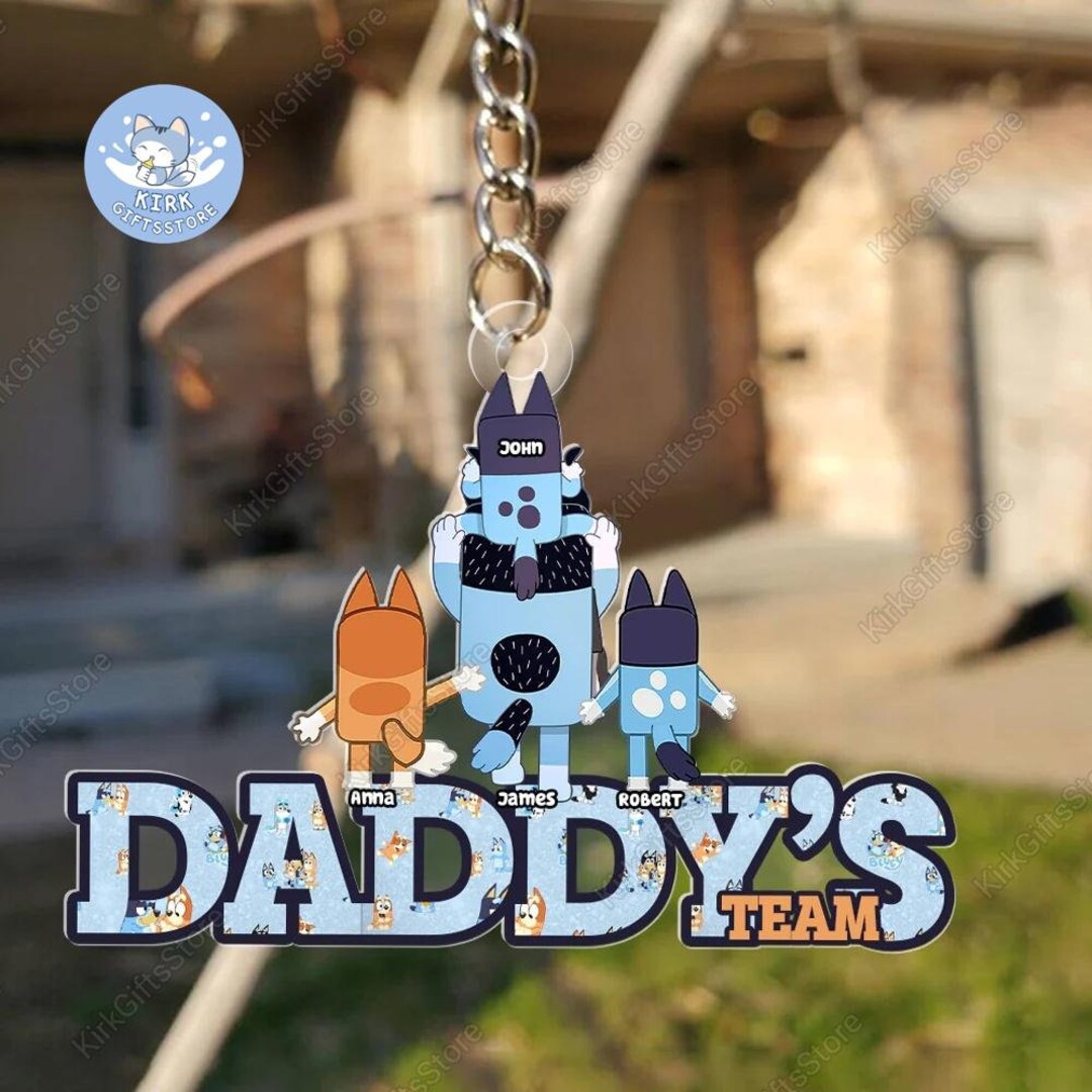 Bluey Daddy Team Keychain, Bluey Family Keychain, Father Day Keychain ...