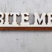 Bite Me Sign, Reclaimed Wood Sign, Wooden Sign, Cubicle Sign, Kitsch ...