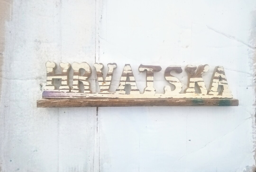 Croatian Sign, Hrvatska Sign, Reclaimed Wood Sign, Custom Wooden Sign ...