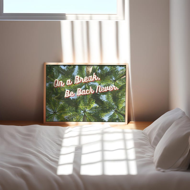 On a Break Be Back Never Poster, Out of Office Wall Art, Funny Retro ...