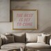 The Best is yet to Come Wall Art Poster, Pink Retro Aesthetic Poster, Trendy Apartment Decor ...