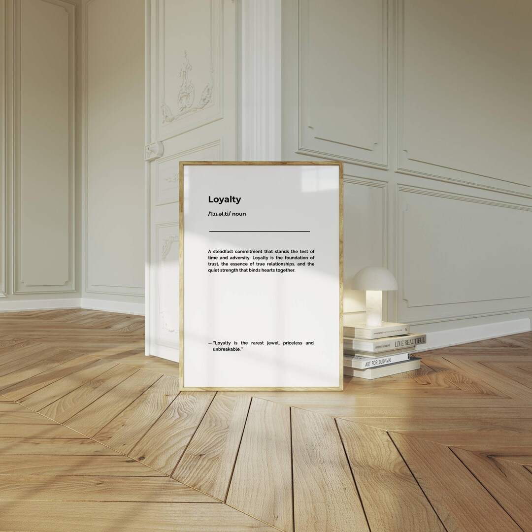 Loyalty Definition Poster: Black and White Elegant Wall Art (digital ...