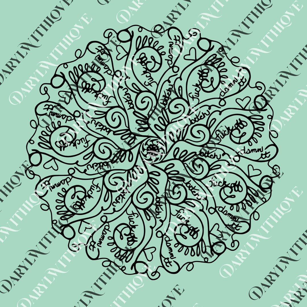 Curse Word Mandala Png, Funny Swearing Png, Adult Cuss Word Flower Png ...