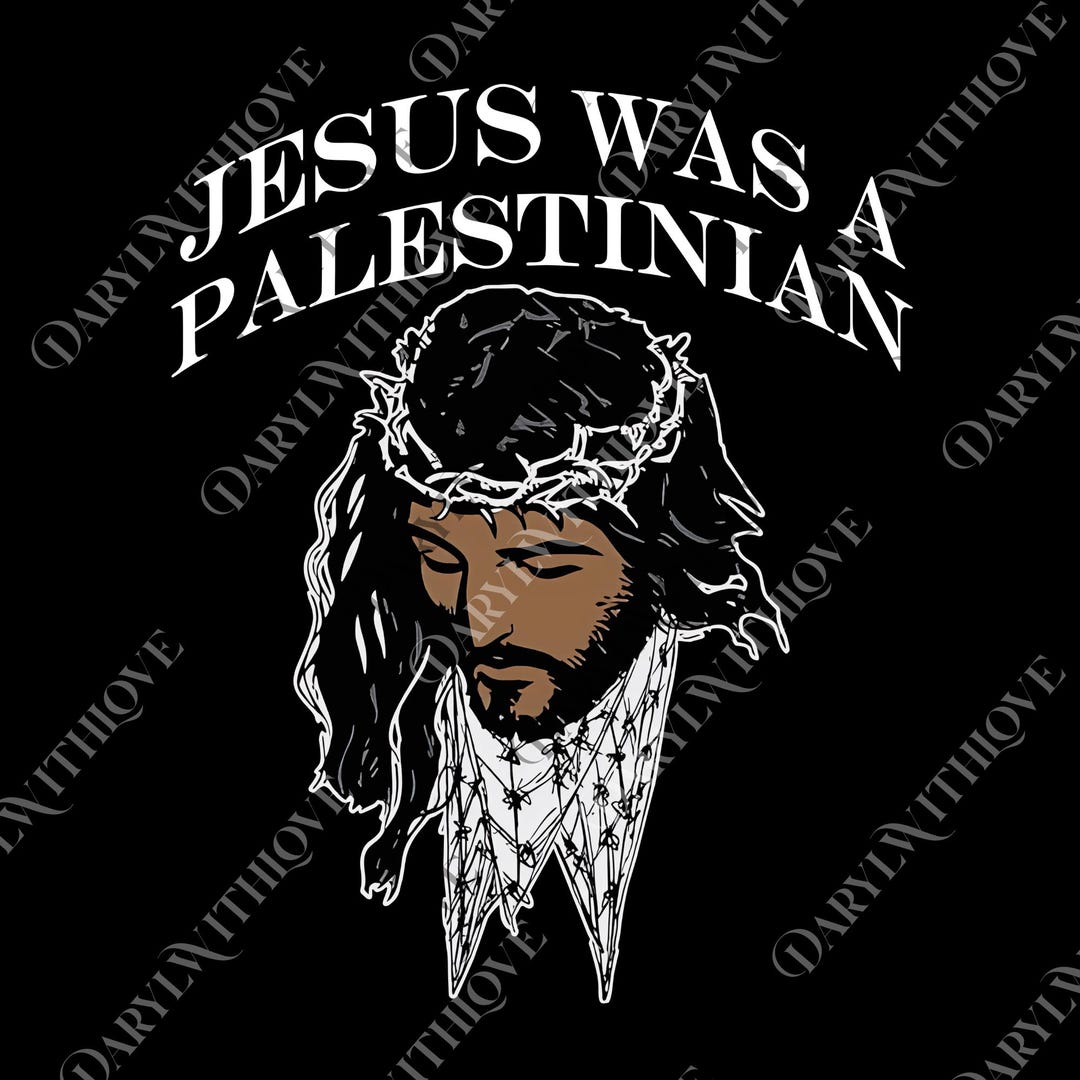 Jesus Was A Palestinian Jesus Keffiyeh Png, Digital File - Etsy