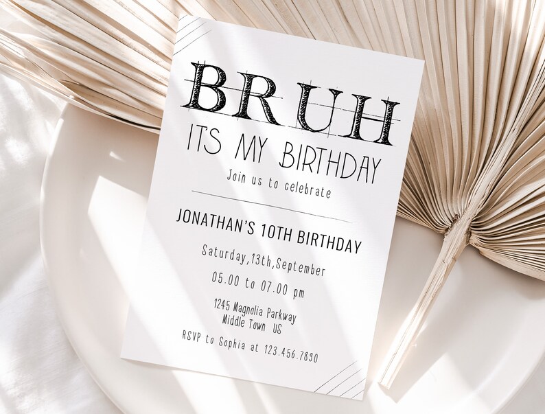 Editable Bruh Birthday Invitation Template, Printable Party Invite ...