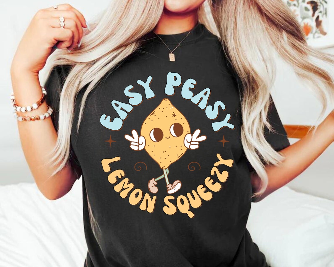 Easy Peasy Lemon Squeezy Png, Hello Summer Png, Summer Shirt ...