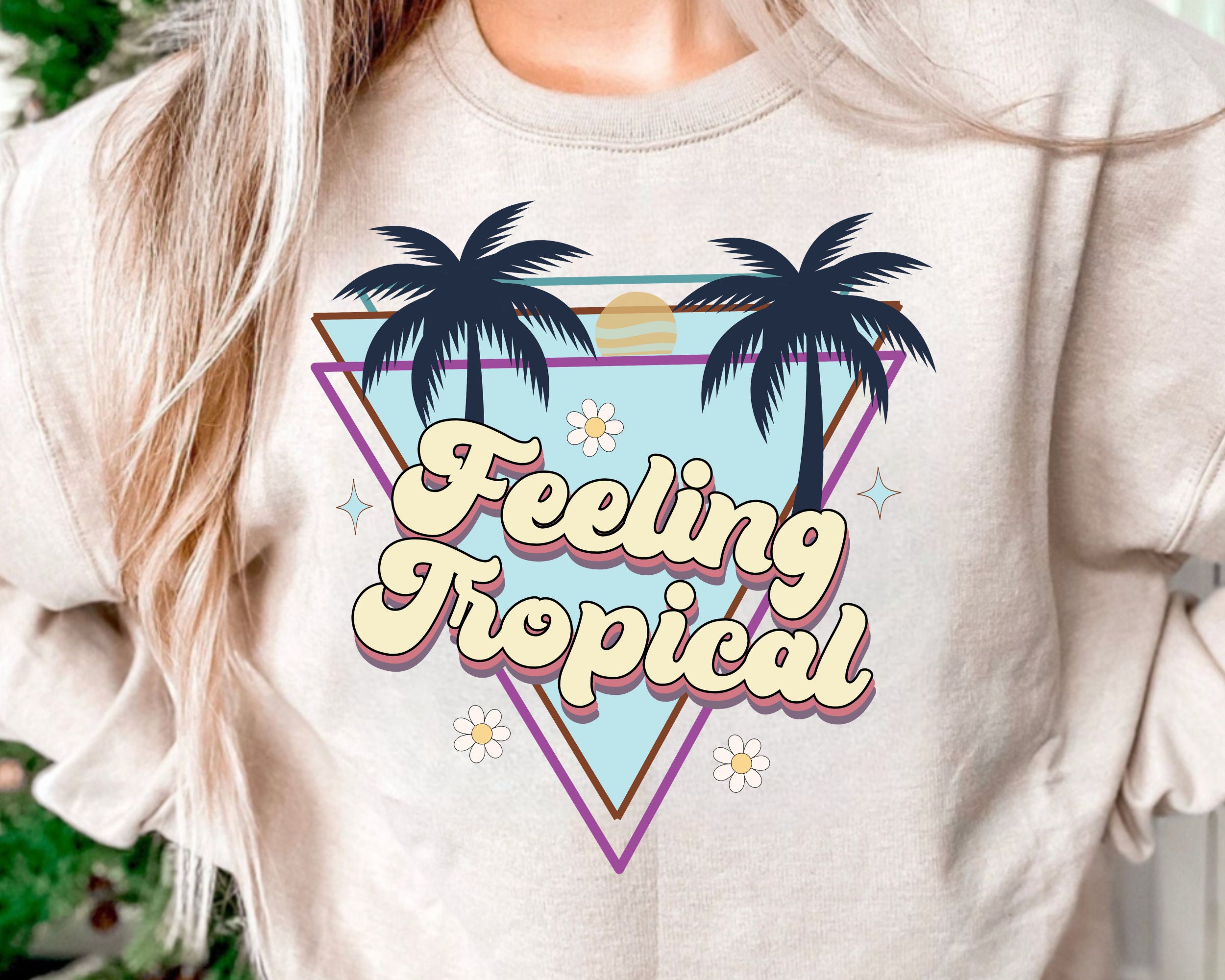 Feeling Tropical Png, Hello Summer Png, Summer Shirt Sublimation ...