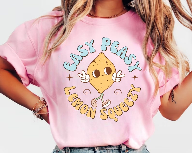 Easy Peasy Lemon Squeezy Png, Hello Summer Png, Summer Shirt ...