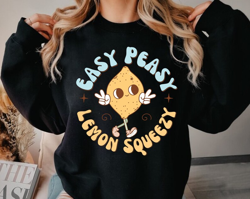 Easy Peasy Lemon Squeezy Png, Hello Summer Png, Summer Shirt ...