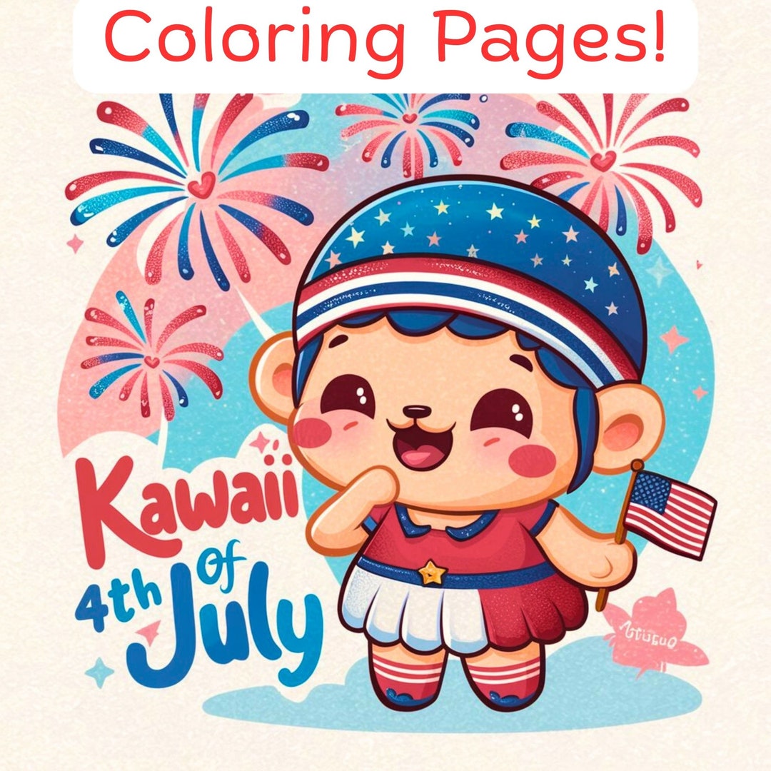 Kawaii 4th of July Coloring Pages - Cute Patriotic Designs, Printable ...
