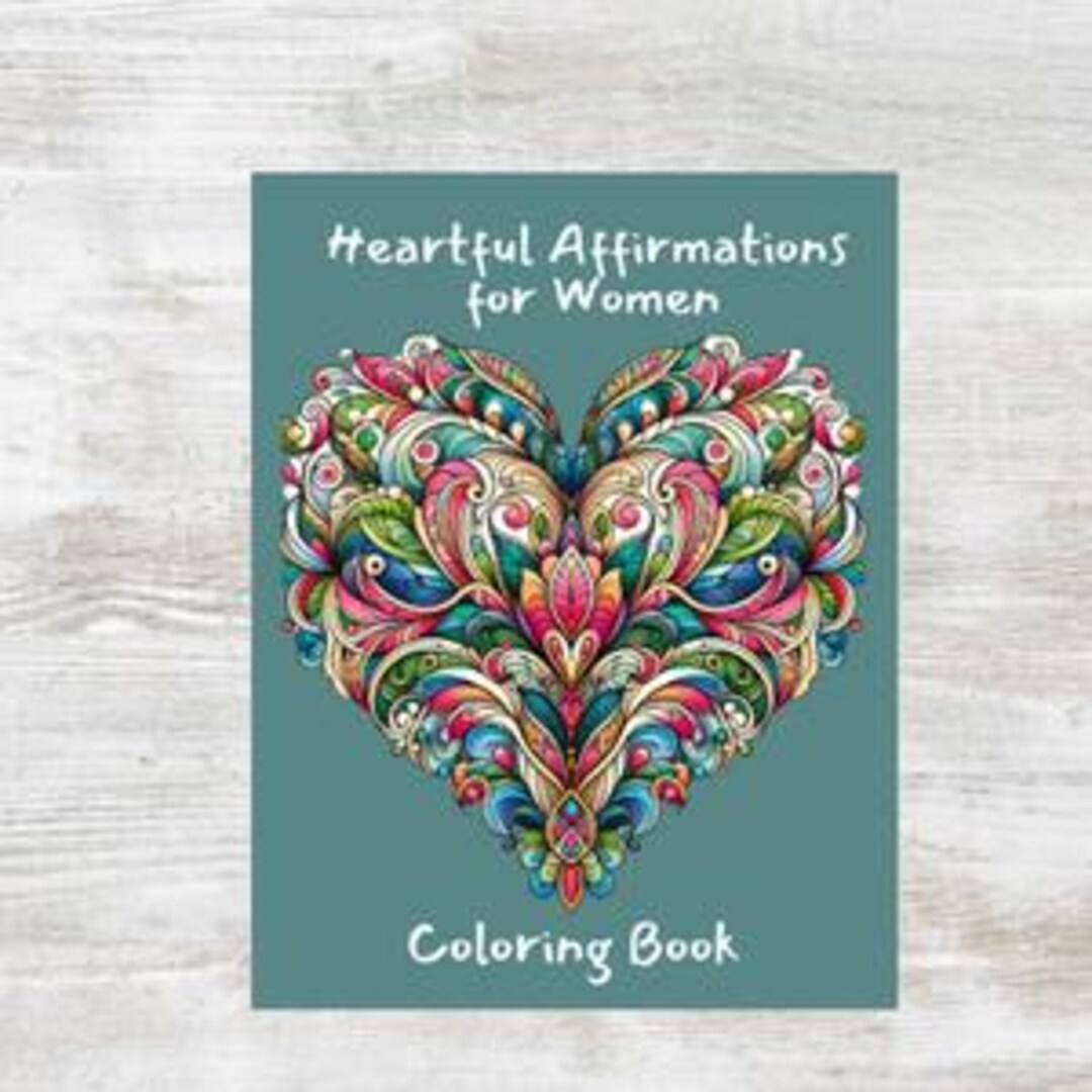Heartful Affirmations for Women Coloring Book - Etsy