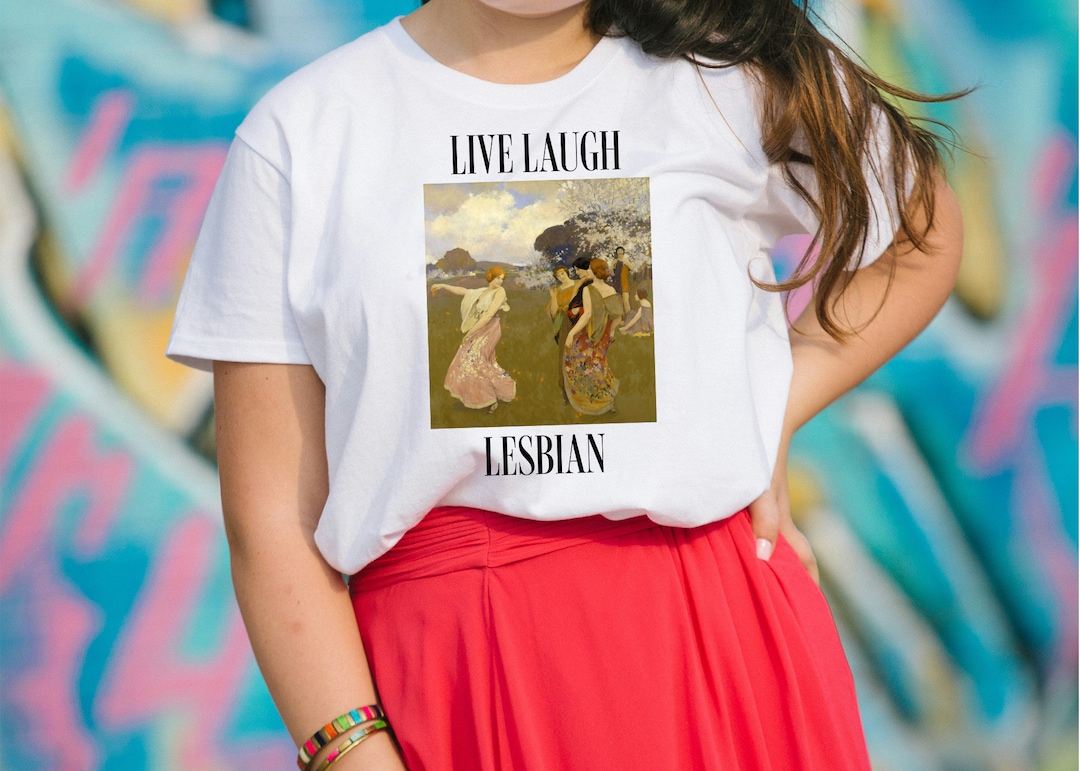 Live Laugh Lesbian Fine Art T-shirt Fine Art Clothing Aesthetic Vintage ...