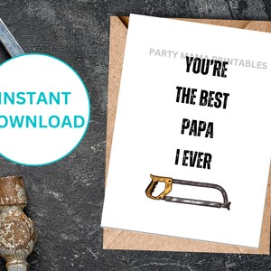 Printable Papa Father’s Day Card, Best Papa Card, Best Papa I Ever Saw ...