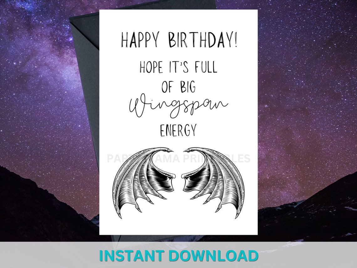 Printable ACOTAR Birthday Card, Happy Birthday Card, Big Wingspan ...