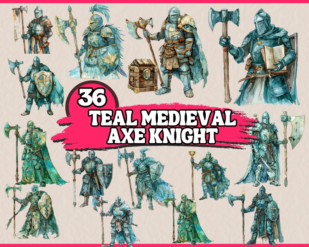 36 PNG Watercolor Medieval Knights With Axe, Teal Clipart Bundle ...