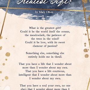 What is the Greatest Gift? Poem by Mary Oliver Artfully Designed for ...