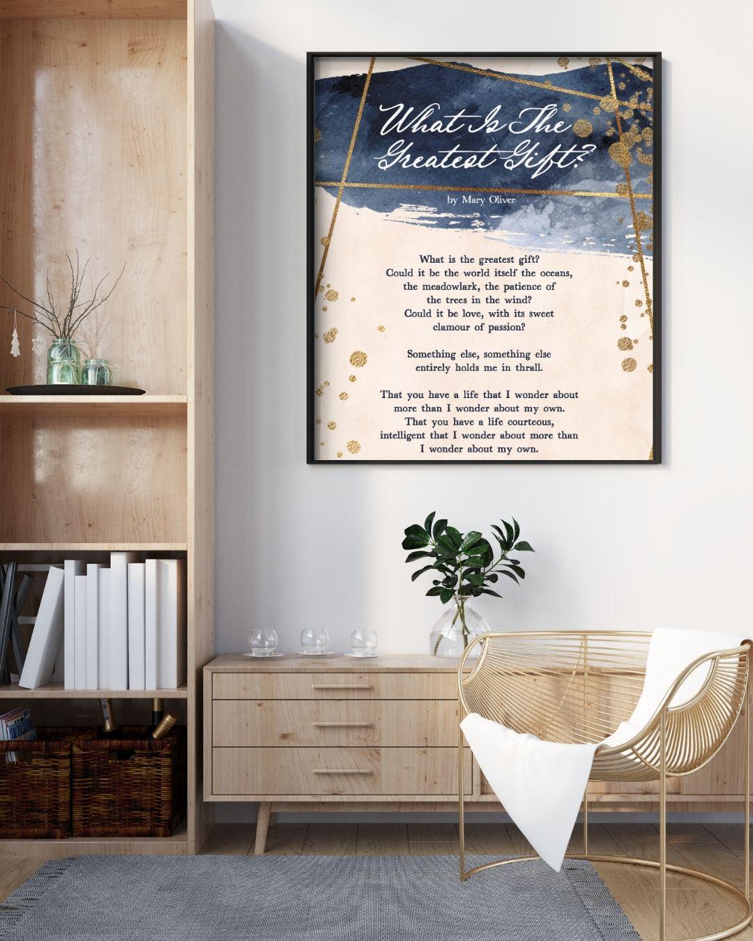 What is the Greatest Gift? Poem by Mary Oliver Artfully Designed for ...