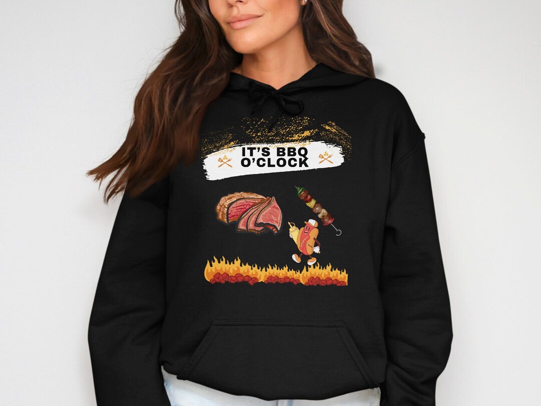 Bbq Themed Hoodie, It's Bbq O'clock Hoodie, Funny Bbq Design, Meat ...