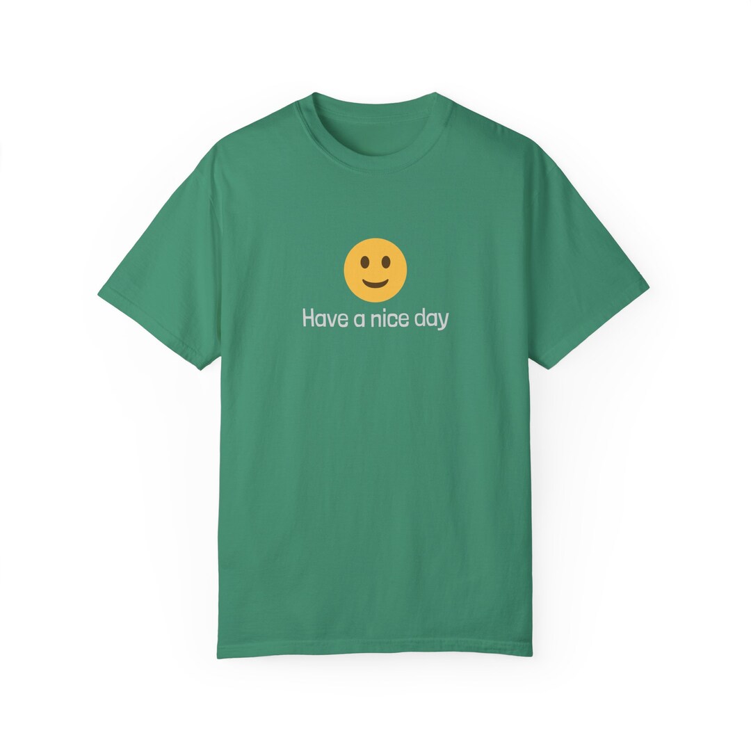 Have a Nice Day, Emoji T-shirt, Dark - Etsy