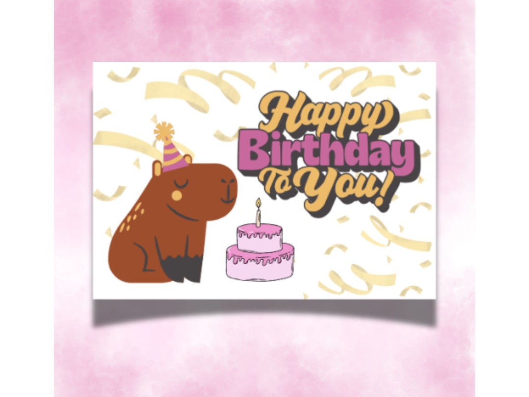 Capybara Birthday Card, Printable Birthday Card, Birthday Card - Etsy