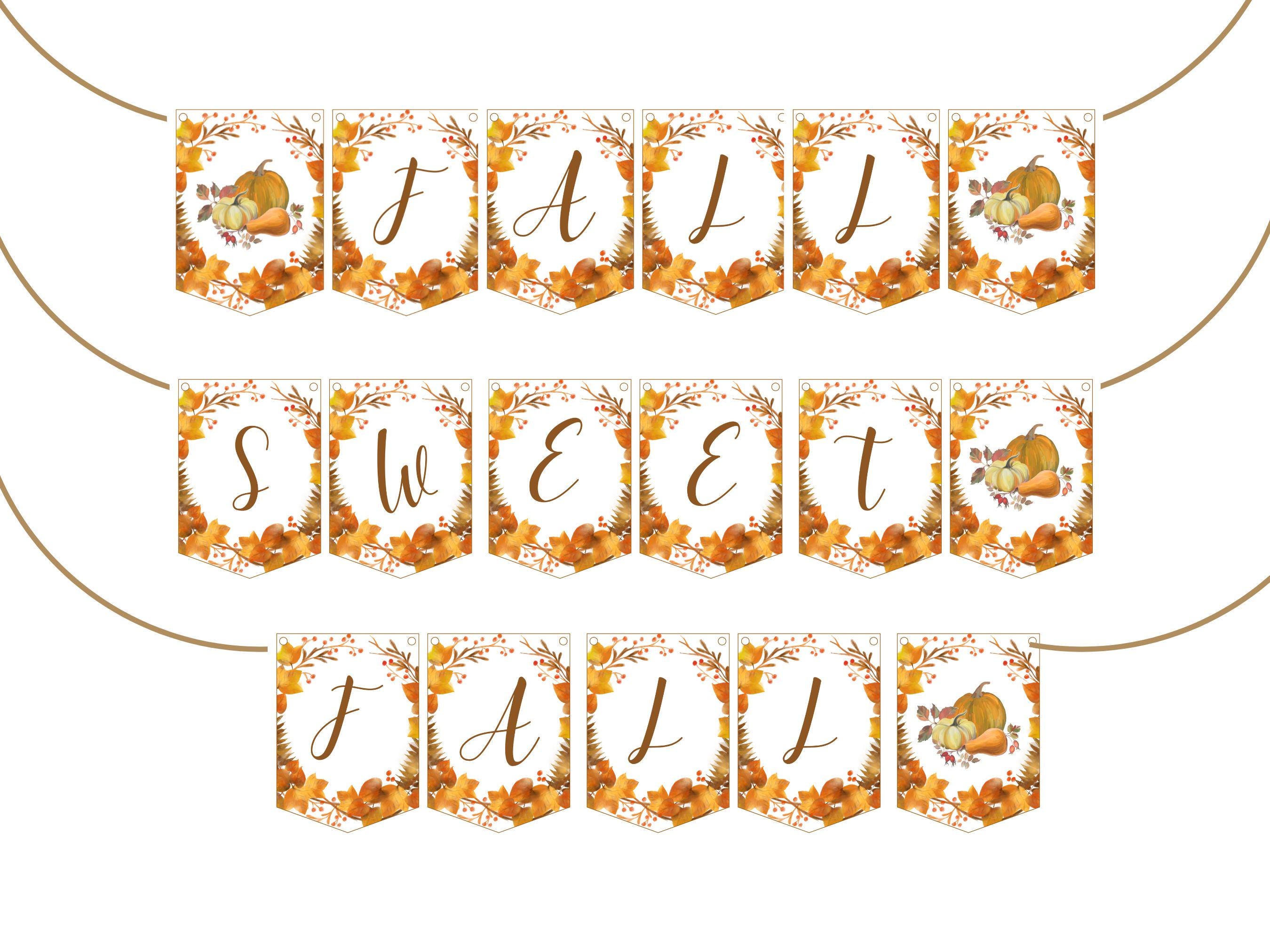 Fall Sweet Fall Banner, Printable Banner, Fall Banner - Etsy