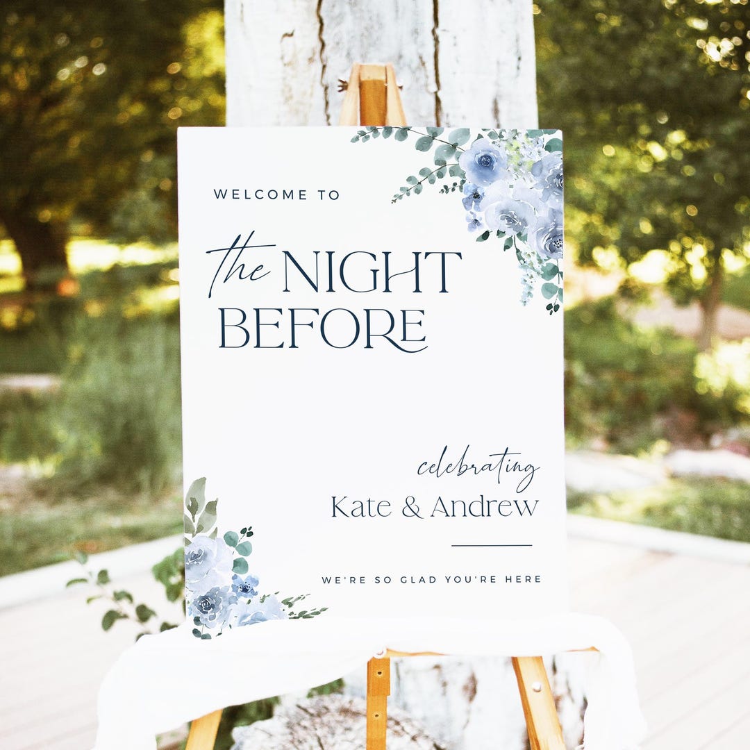 The Night Before Welcome Sign Template Editable Dusty Blue Rehearsal ...