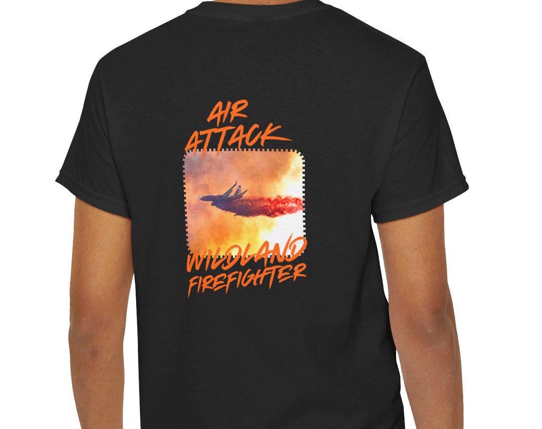 Air Attack Wildland Firefighter Forest Firefighter Hotshot Smokejumper ...