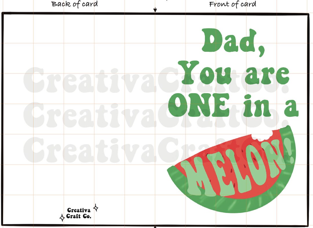 Fathers Day Card, Funny Fathers Day Card, Gift for Dad, One in a Melon ...