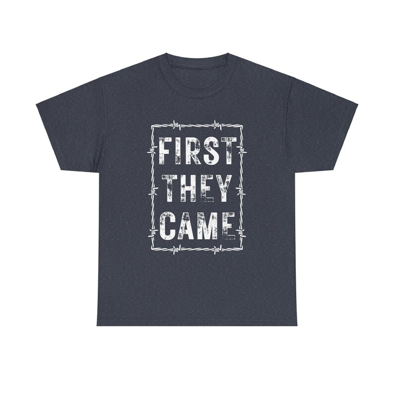 FIRST THEY CAME, T-shirt, Poem, Double Sided, Political, Doomsday, Bug ...