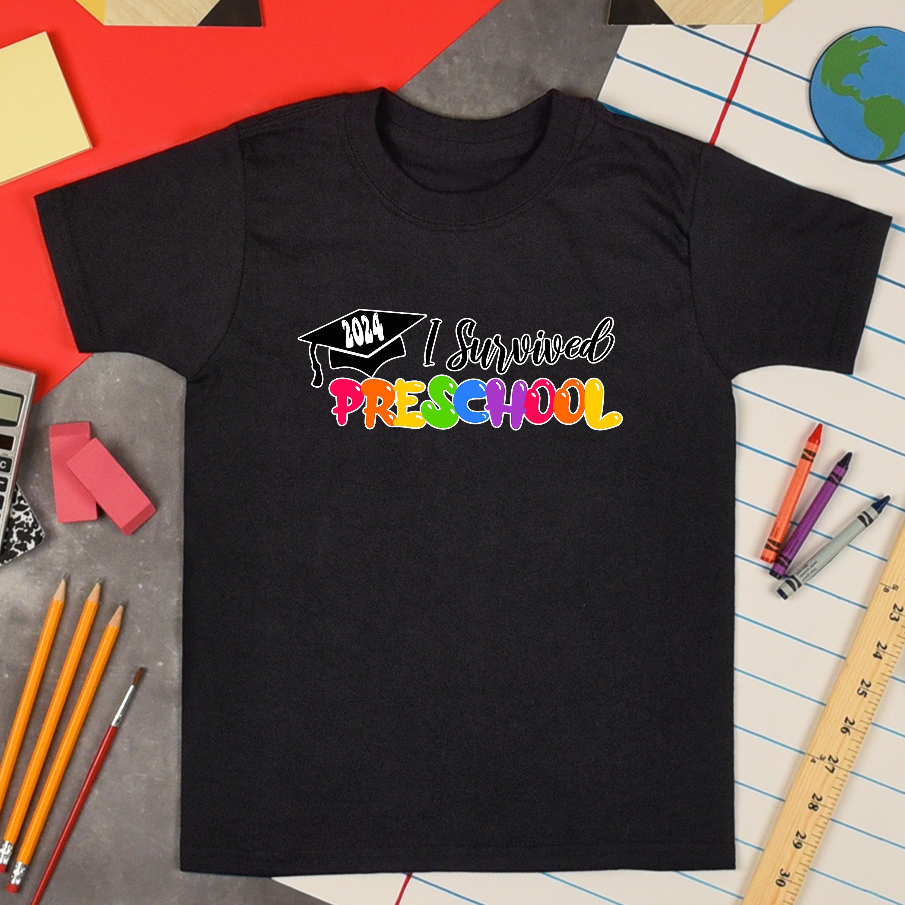 I Survived Preschool 2024 Graduation Shirt Preschool Graduate T Shirt ...