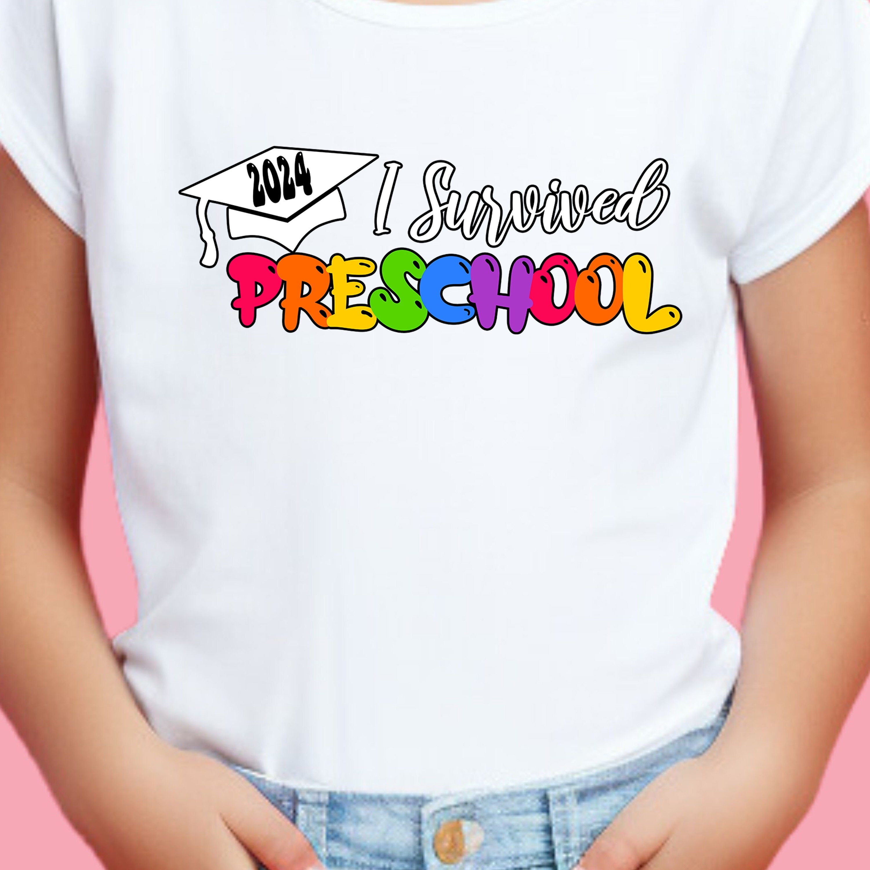I Survived Preschool 2024 Graduation Shirt Preschool Graduate T Shirt ...