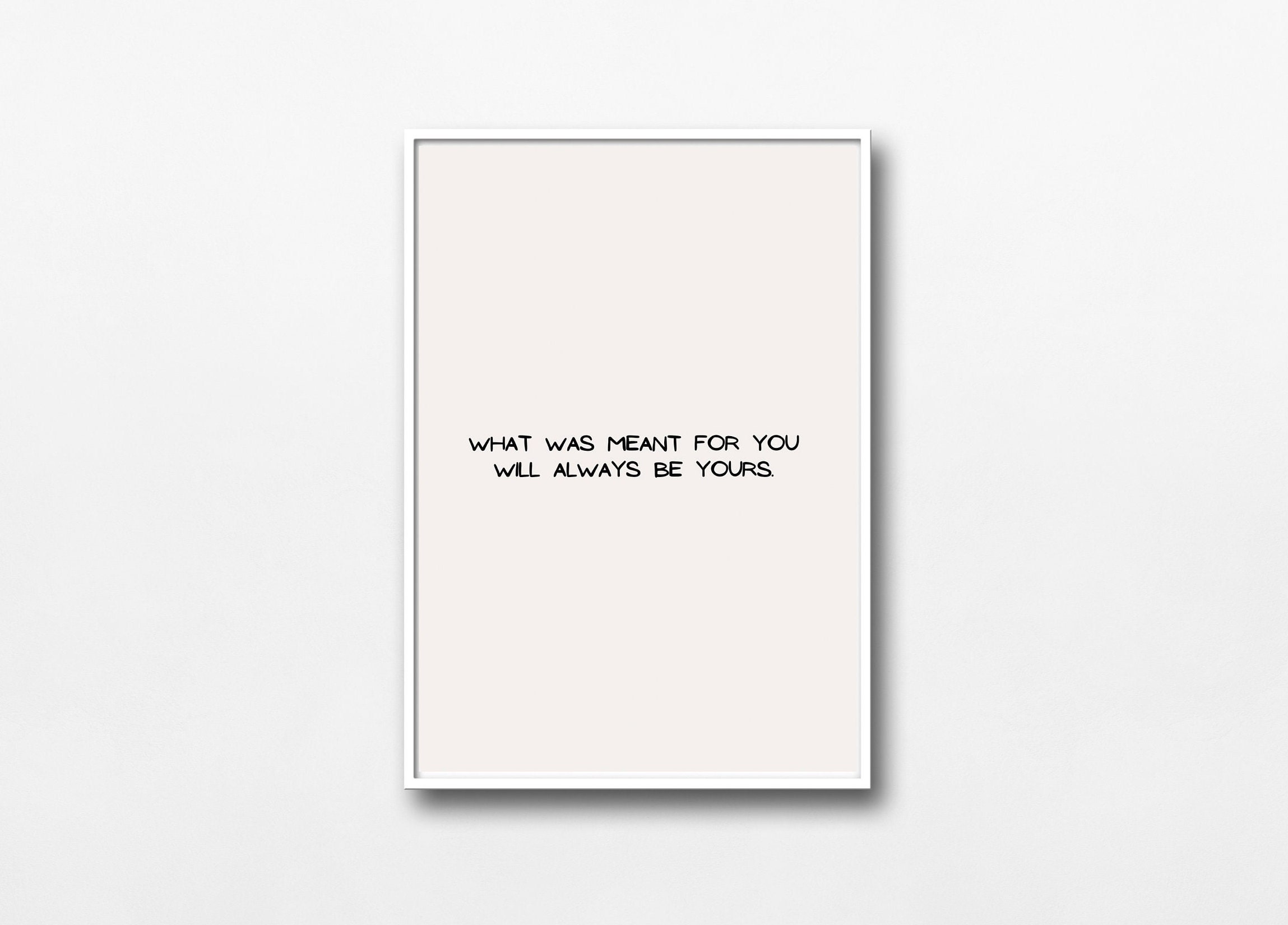 Motivational Quote Poster What is for You Will Find You Print Download ...