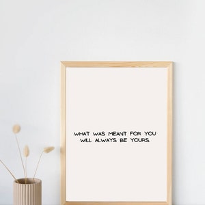 Motivational Quote Poster What is for You Will Find You Print Download ...