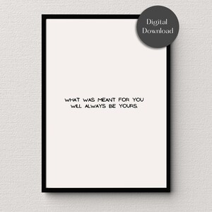 Motivational Quote Poster What is for You Will Find You Print Download ...