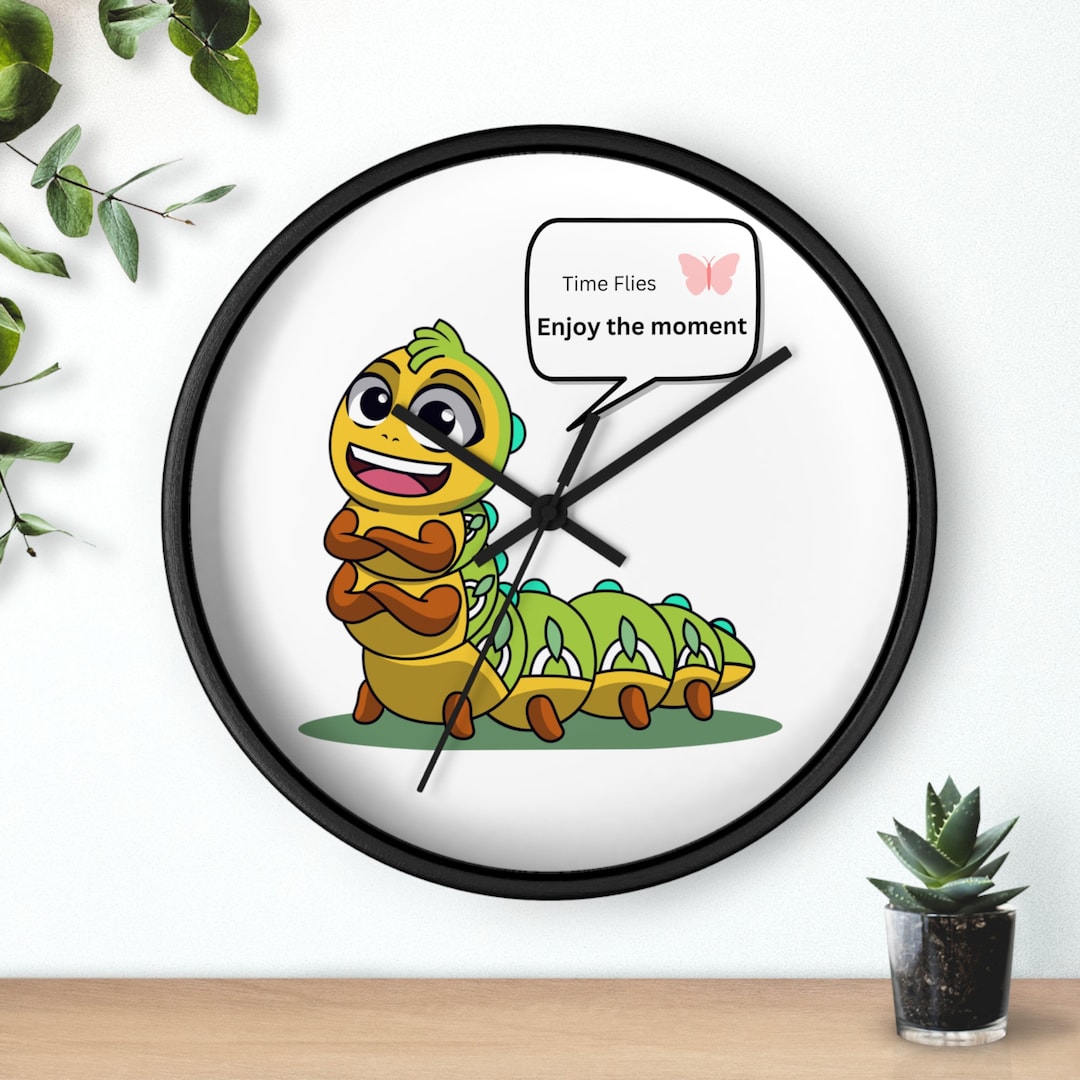 The Very Hungry Caterpillar Clock Embrace Each Moment Clock Enjoy the ...