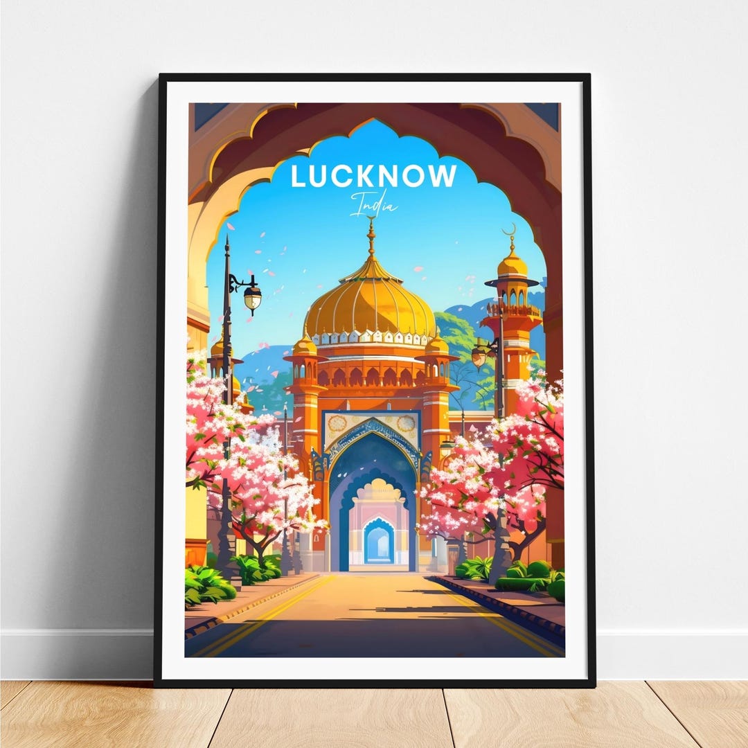 Lucknow Travel Print India Travel Poster, Lucknow Poster, Lucknow Uttar ...