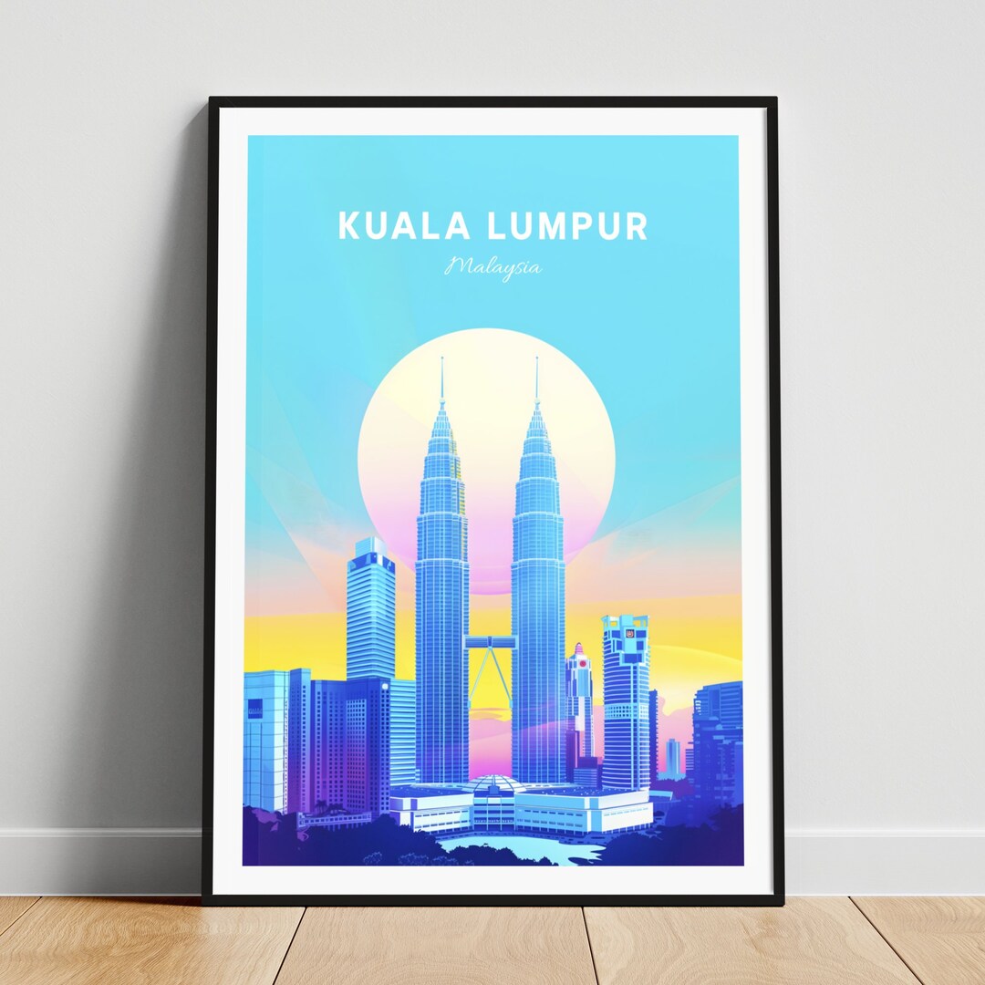 Kuala Lumpur Travel Print - Malaysia Wall Art, Kuala Lumpur Poster ...