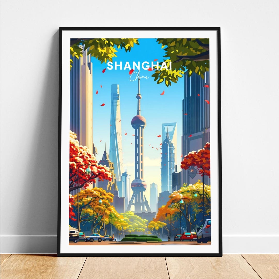 Shanghai Travel Print - China Travel Poster, Shanghai Poster, Shanghai ...