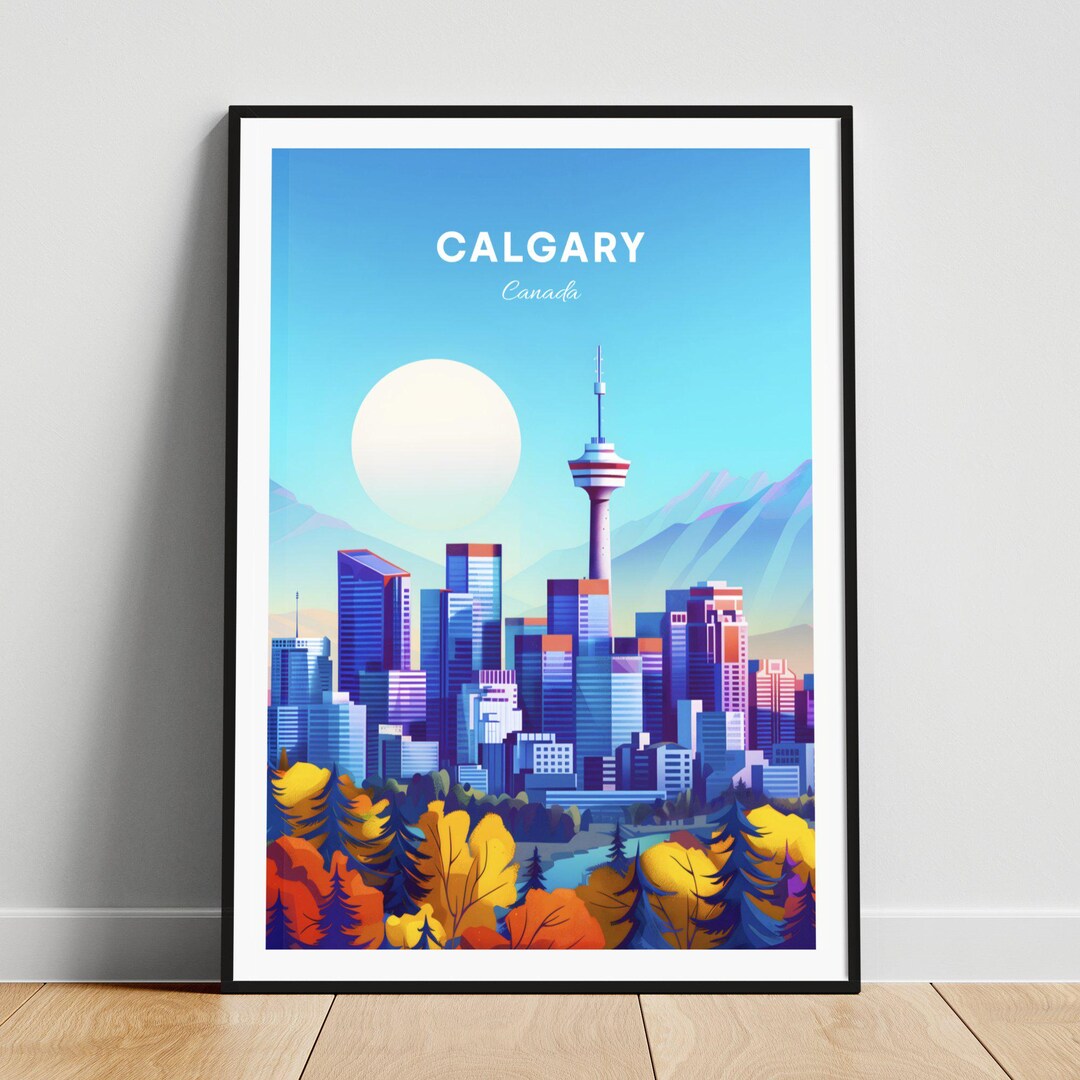 Calgary Travel Print - Canada Travel Poster, Calgary Poster, Calgary ...