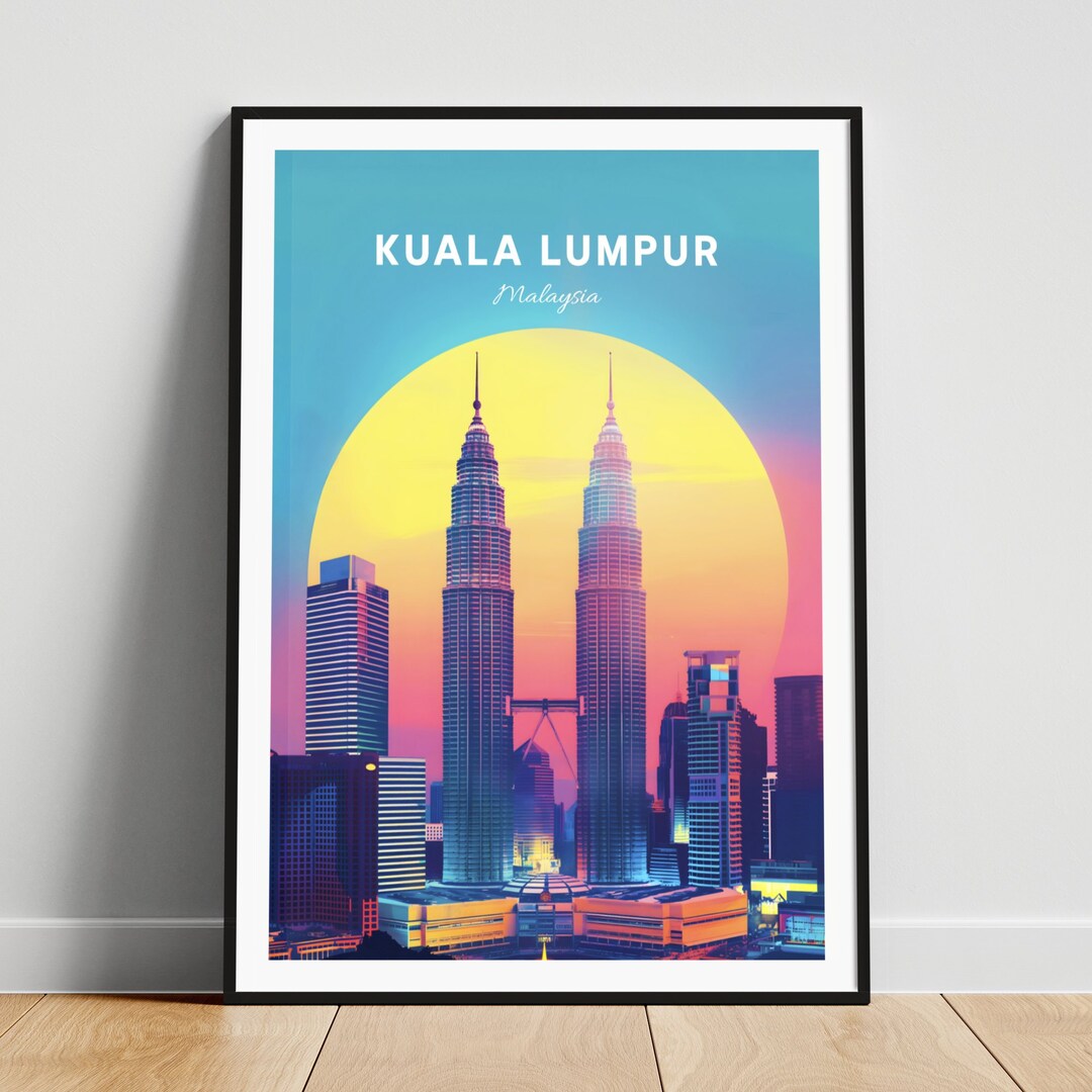 Kuala Lumpur Travel Print - Malaysia Wall Art, Kuala Lumpur Poster ...