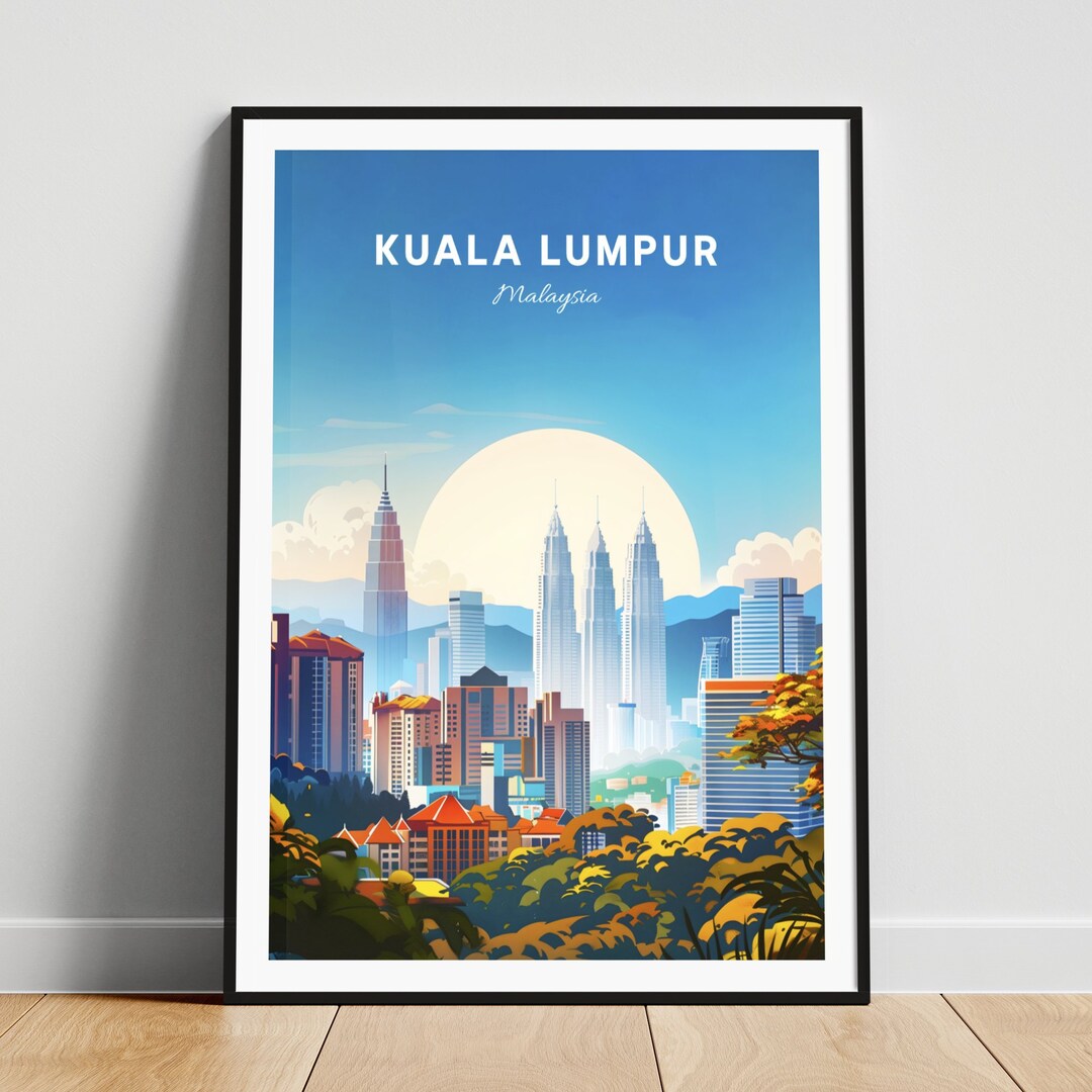 Kuala Lumpur Travel Print - Malaysia Wall Art, Kuala Lumpur Poster ...