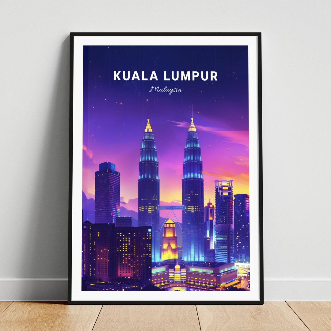 Kuala Lumpur Travel Print - Malaysia Wall Art, Kuala Lumpur Poster ...