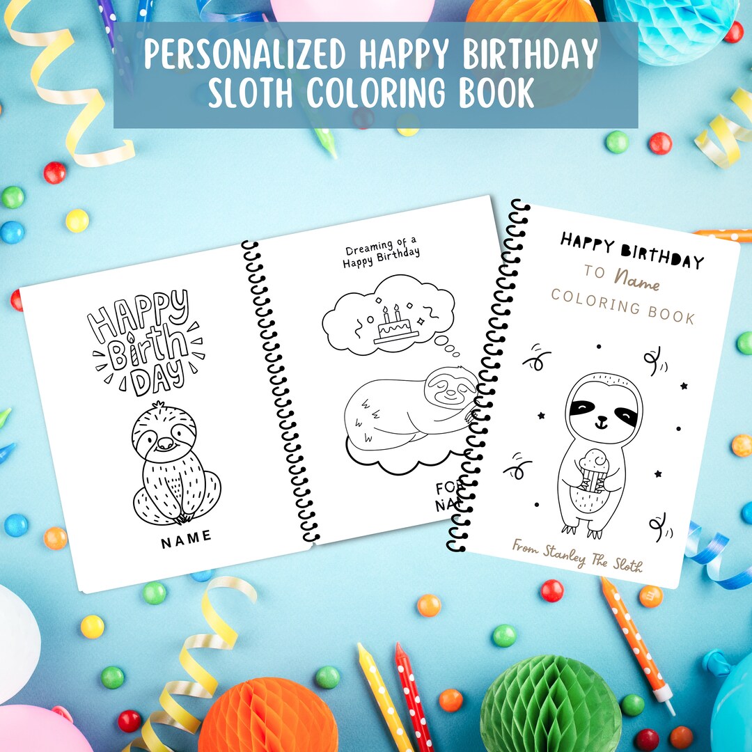 Personalized Happy Birthday Sloth Coloring Book for the Birthday Girl ...