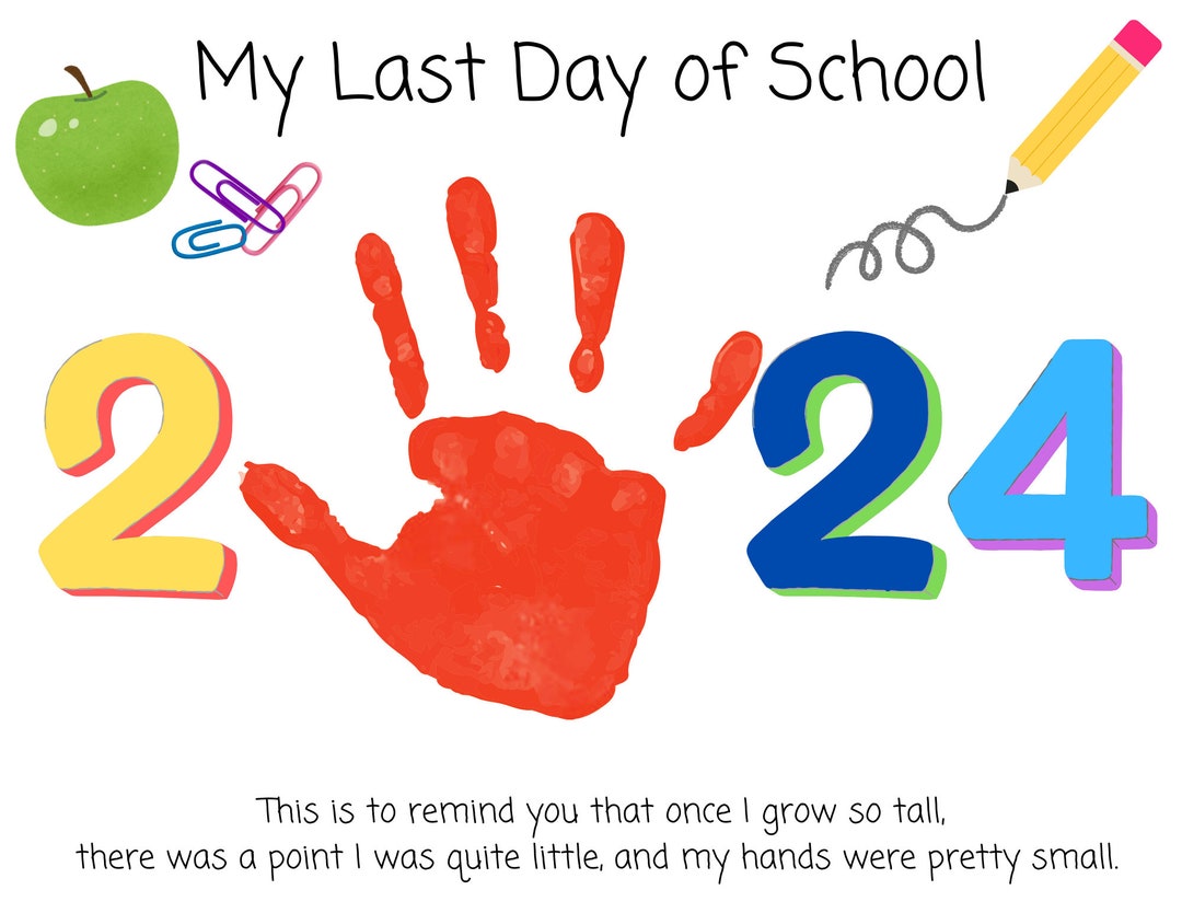 Last Day of School / Handprint Craft / Kids Keepsake / Teacher ...