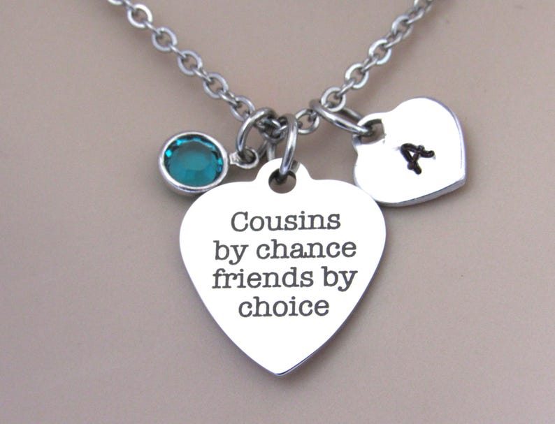Cousins by Chance, Friends by Choice Necklace: Initial Heart ...