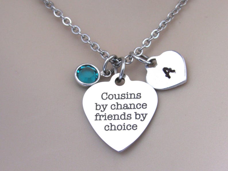 Cousins by Chance, Friends by Choice Necklace: Initial Heart ...