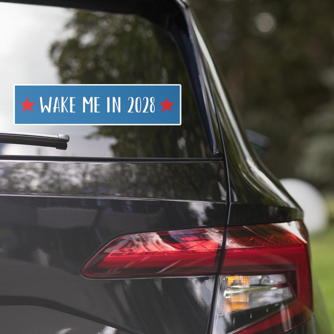 Wake Me in 2028 Bumper Sticker - Etsy