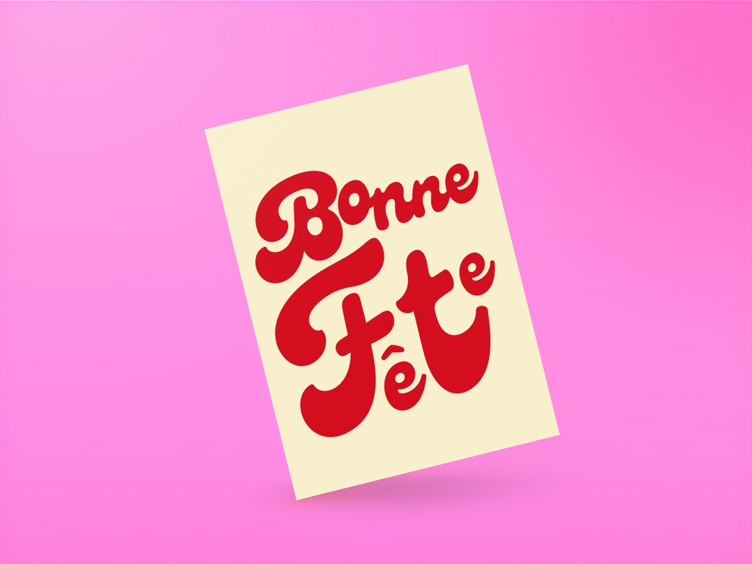 Bonne Fête Card, Happy Birthday in French, Stylish Birthday Card ...