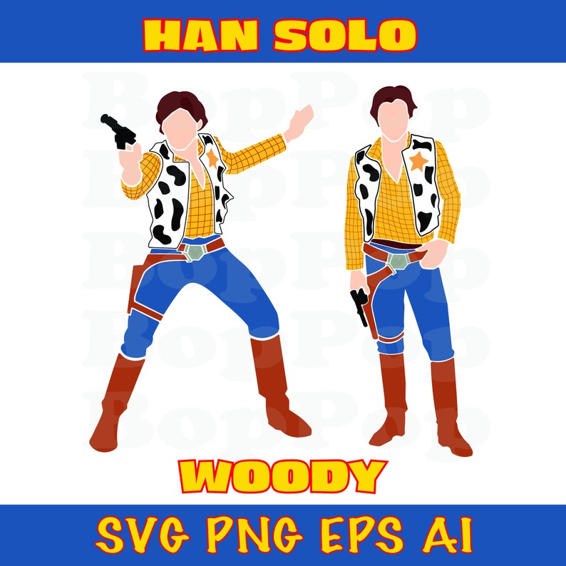 Star Wars Toy Story Layered SVG, Han Solo Woody, Boba Fett Buzz ...
