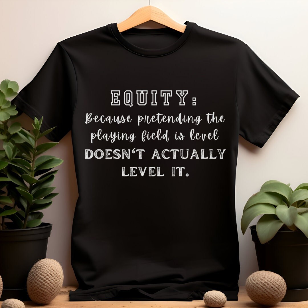 DEI T-shirt, Raise Awareness With Humor Tee, Representation T Shirt ...